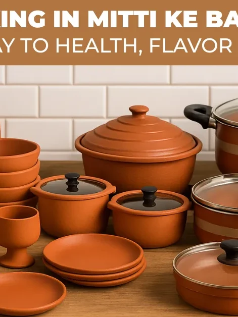 The Forgotten Wisdom of Indian Clay Pots | Cook Healthy with Mitti ke ...