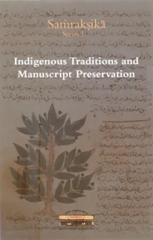 Indigenous Methods and Manuscript Preservation | Garuda Prakashan