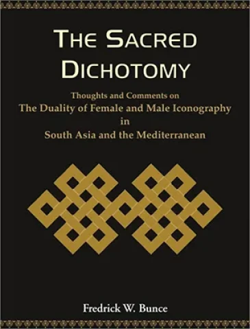 Sacred Dichotomy: Thoughts and Comments on the Duality of Female and ...