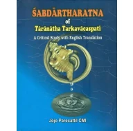 Sabdartharatna of Taranatha Tarkavacaspati (A Critical Study with ...