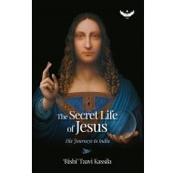 The Secret Life of Jesus: His Journeys to India | Garuda Prakashan