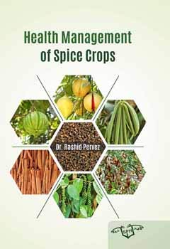 Health Management Of Spice Crops