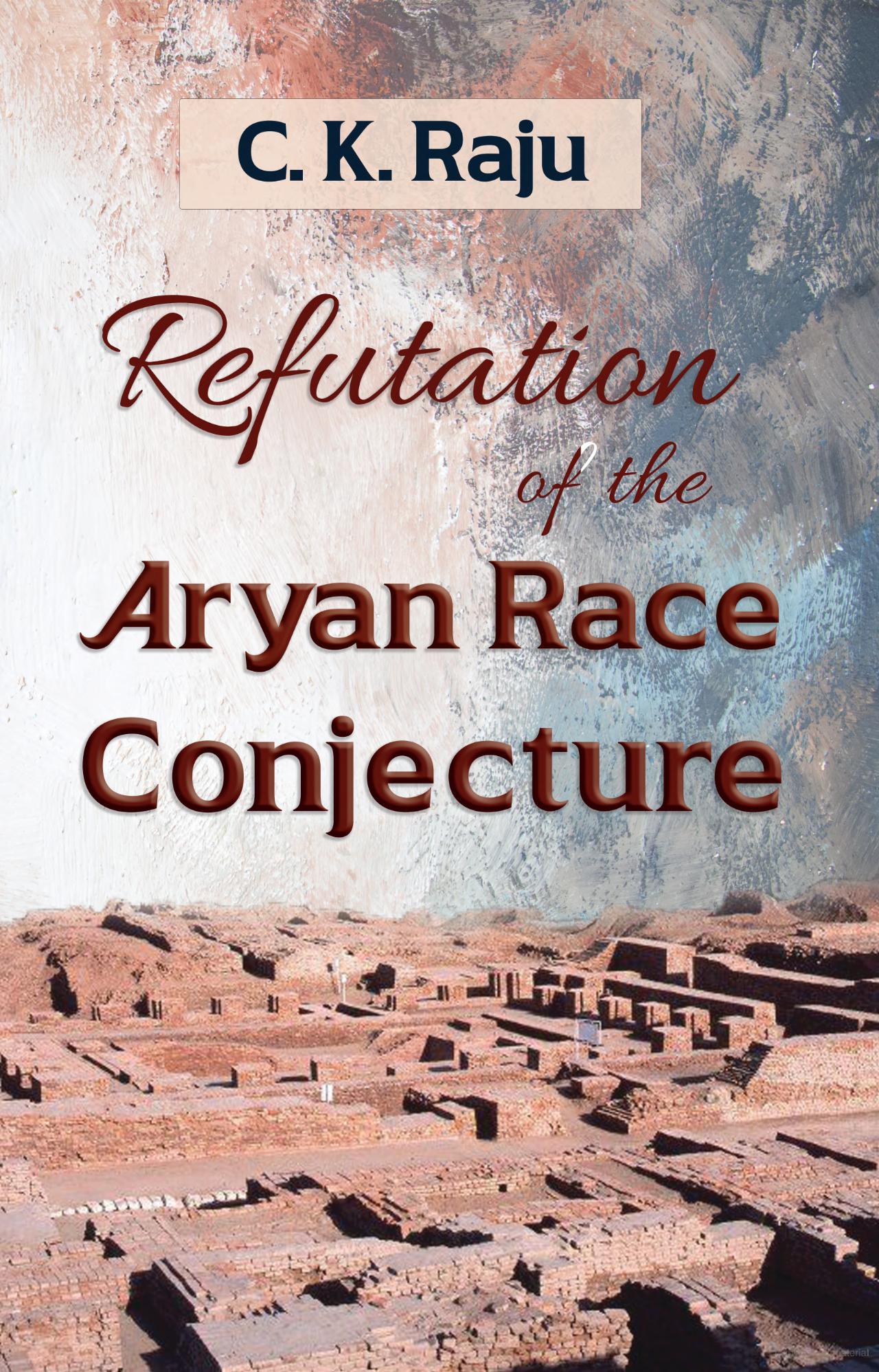 Refutation of the Aryan Race Conjecture: Arithmetic Evidence and ...